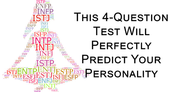 This 4-Question Test Will Perfectly Predict Your Personality - David ...